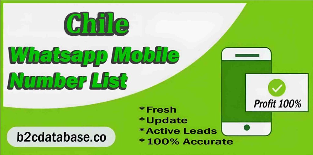 Chile WhatsApp Number List | B2C Database