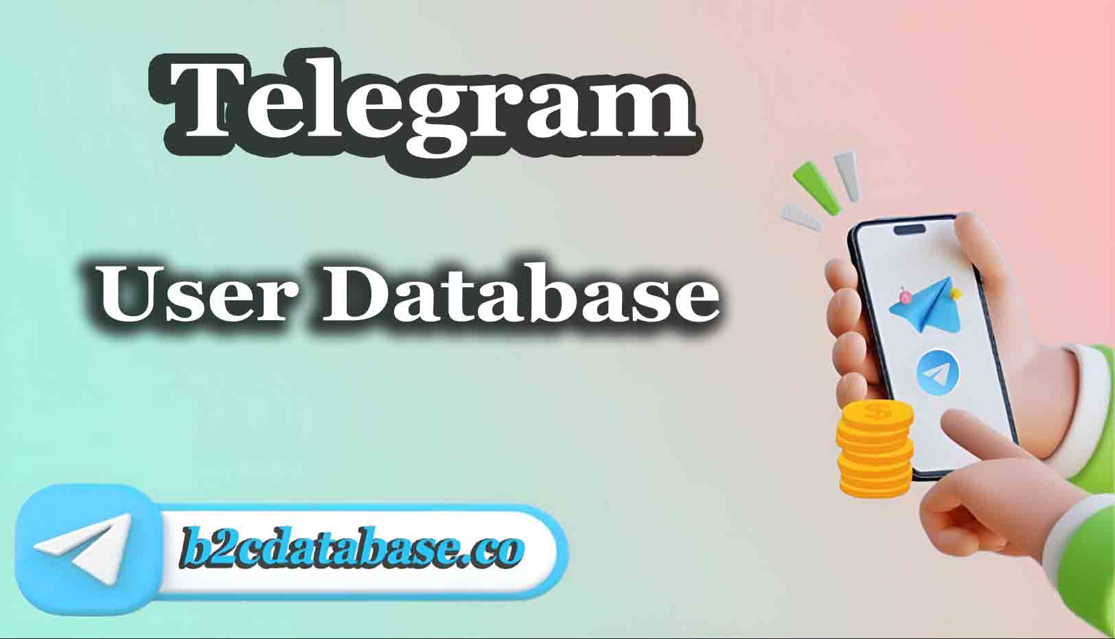 Telegram User Database | B2C Database