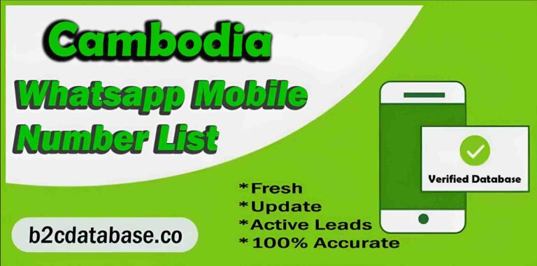 Cambodia WhatsApp Number List | B2C Database